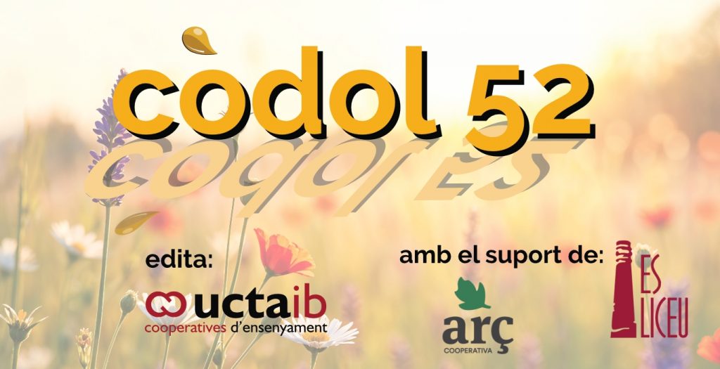 Es Liceu | Còdol 52 – Especial de primavera